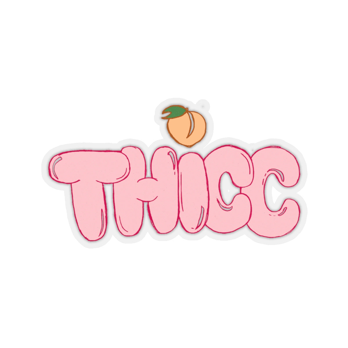 thicc Stickers – MCE Creations